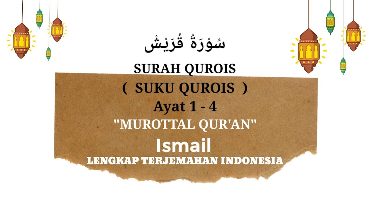 SURAH QURAIS #JUZ/30 - YouTube