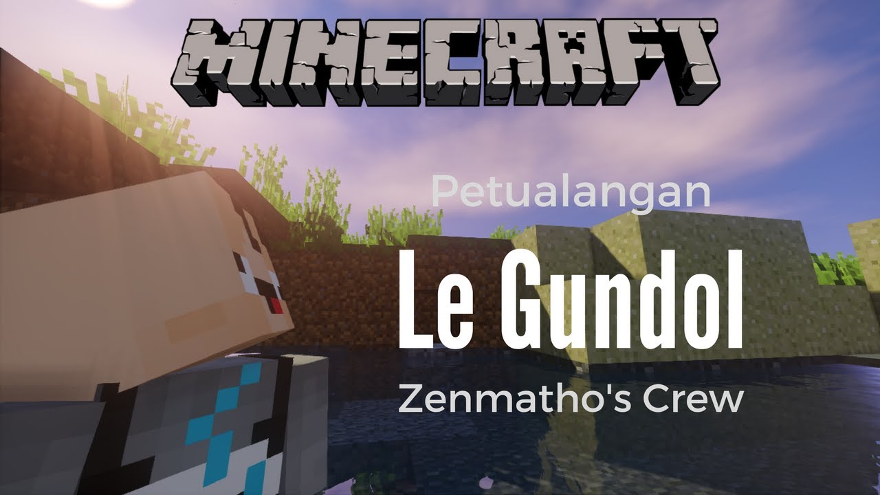 Hari Pertama Le Gundol #1 - Petualangan Le Gundol | Minecraft Indonesia ...