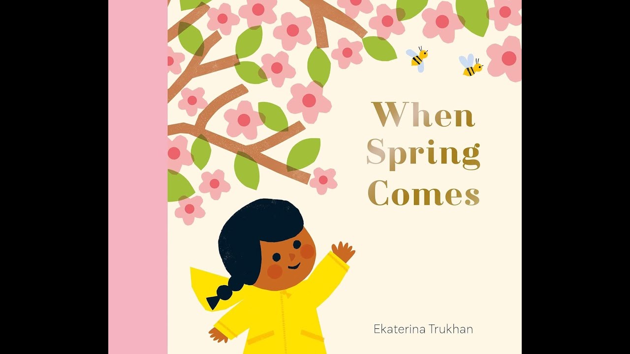 🌸 When Spring Comes 🌿 | A Beautiful Springtime Picture Book for Kids ...