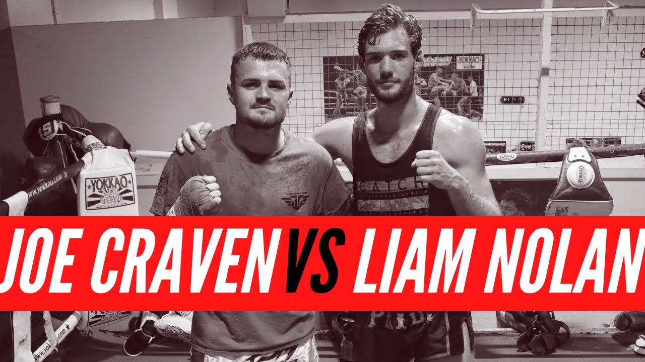 SPARRING SESSIONS EP.03 | Joe Craven & Liam Nolan Play Sparring | Muay ...