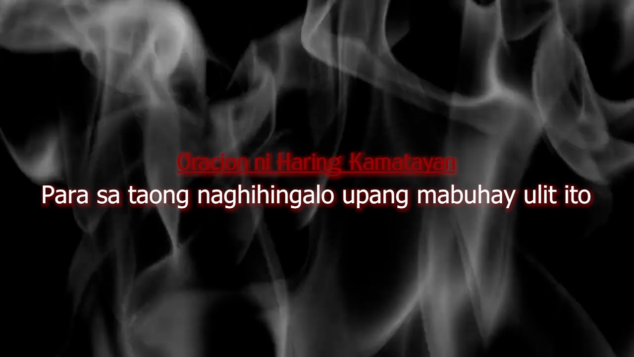 Oracion ni Haring Kamatayan - YouTube