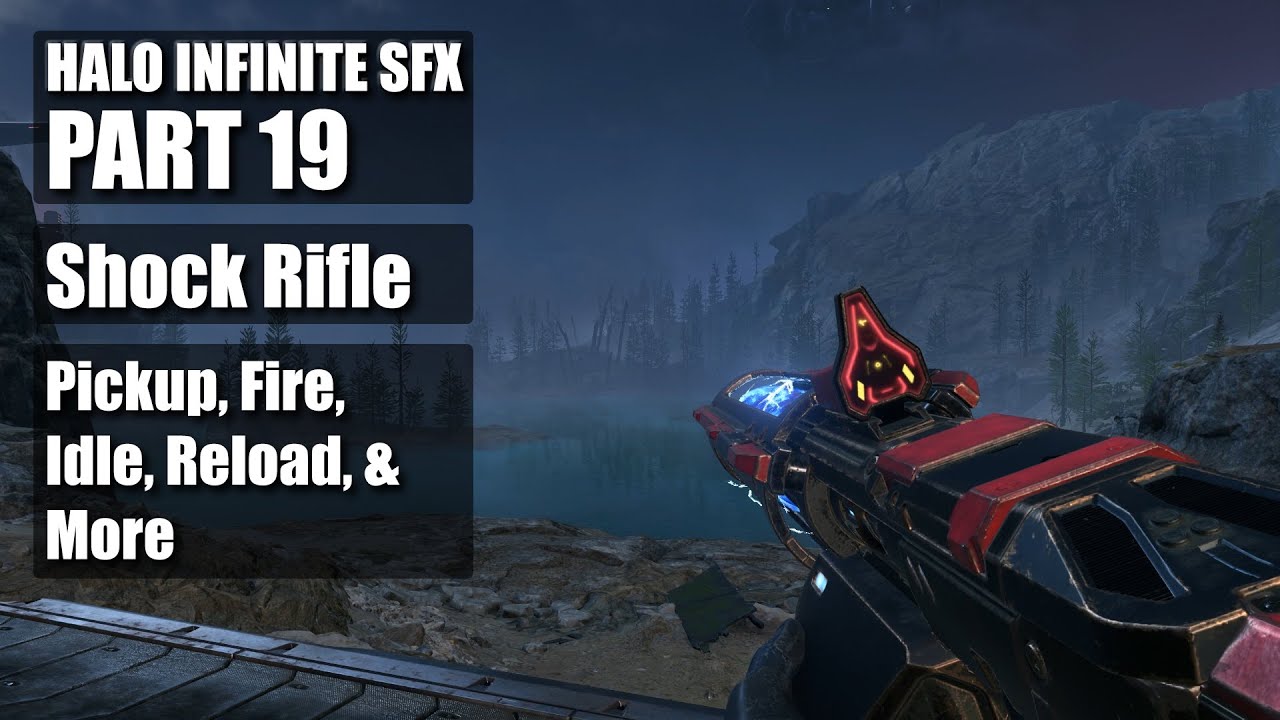 Halo Infinite SFX - Shock Rifle All Sounds No Ambience - YouTube