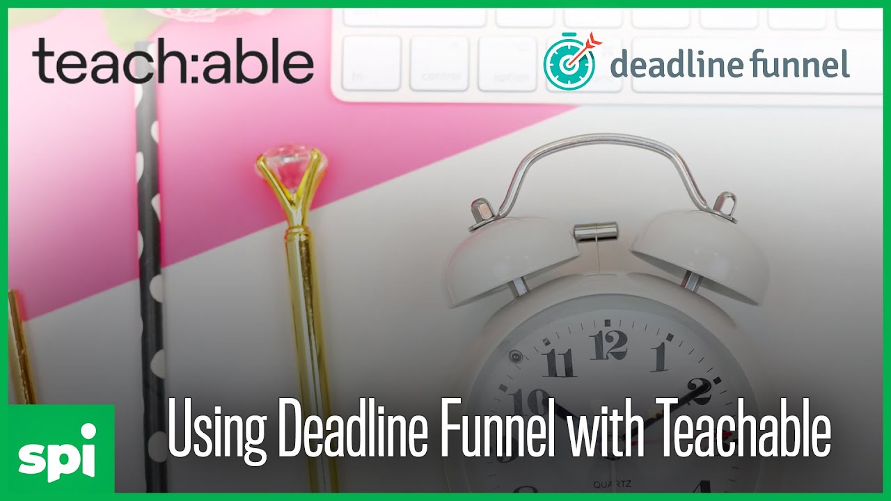 How to Setup a Fixed Date Promotion for Teachable in Deadline Funnel ...