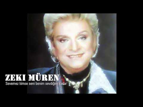 Zeki Müren ~ Sevemez kimse seni benim sevdiğim kadar