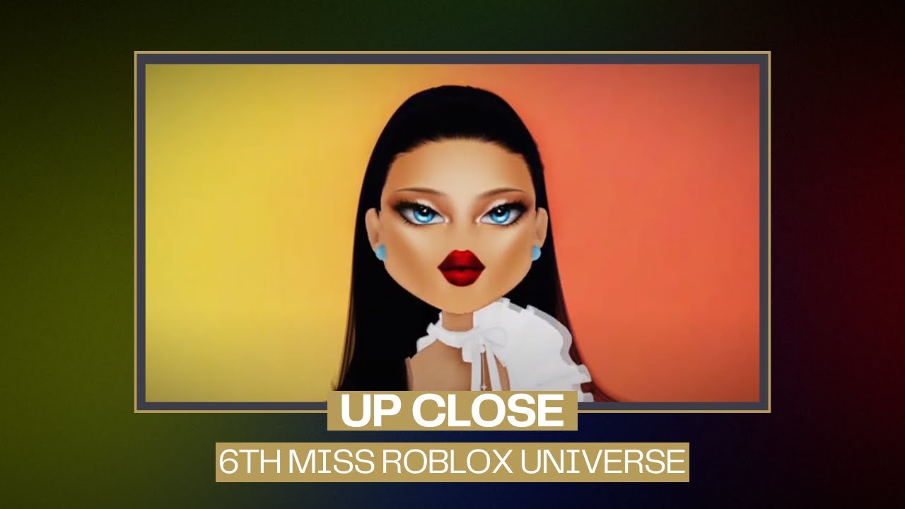6MRU : UP CLOSE | Miss Roblox Universe China - YouTube