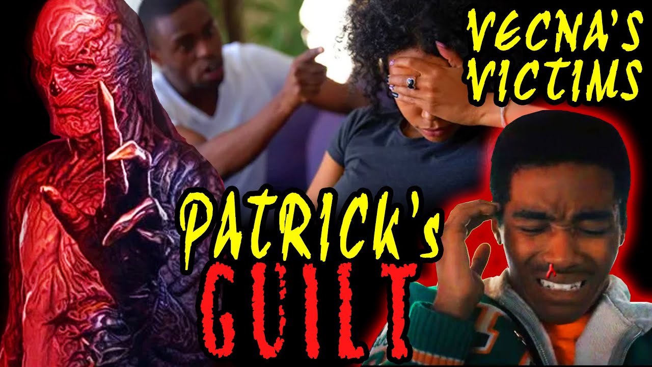 🕰️ PATRICK's GUILT Explained | Stranger Things 4 | Vecna's Victims ...