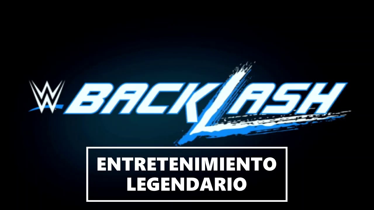 WWE BACKLASH 2020 CUSTOM THEME SONG - YouTube