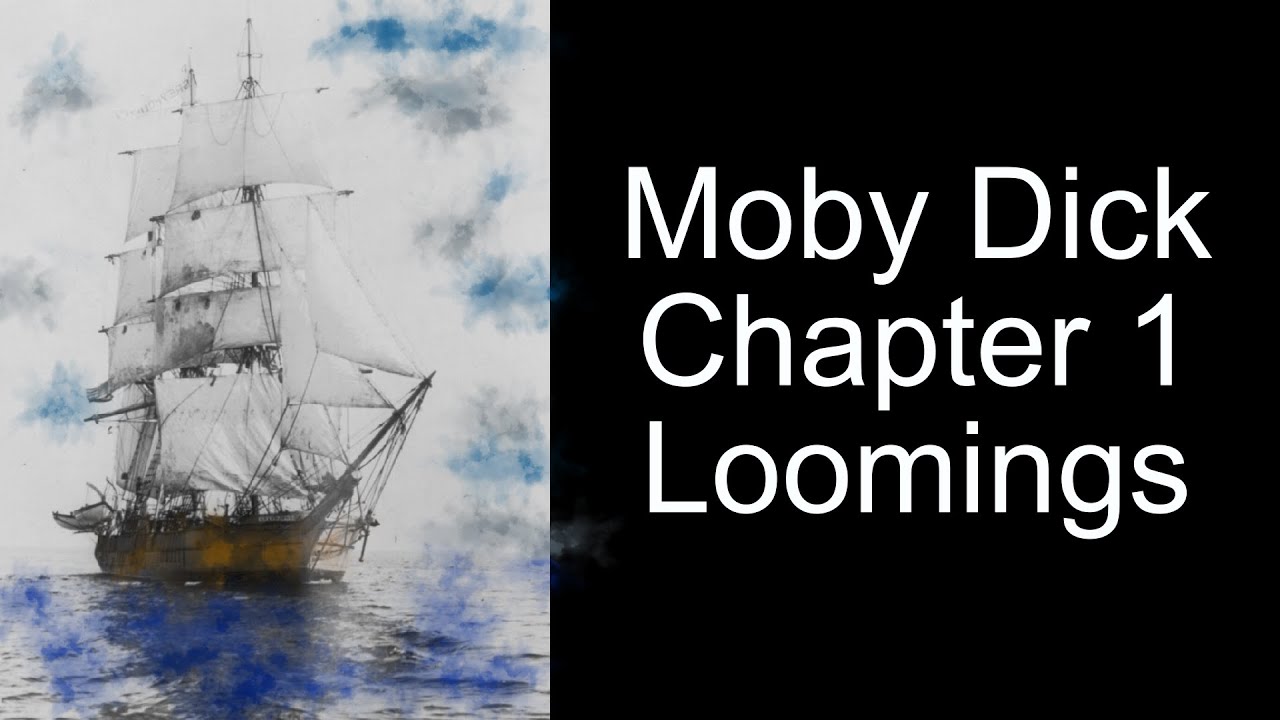 Moby Dick, Chapter 1: Loomings | Herman Melville | Beautiful English, 1851 | Audiobook - YouTube