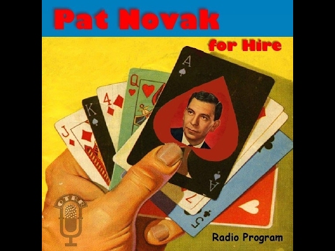 Pat Novak for Hire - Rory Malone - YouTube