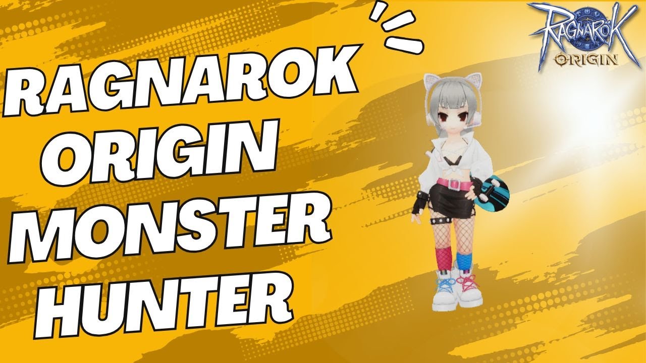 Ragnarok Origin Monster Hunter Guide - YouTube