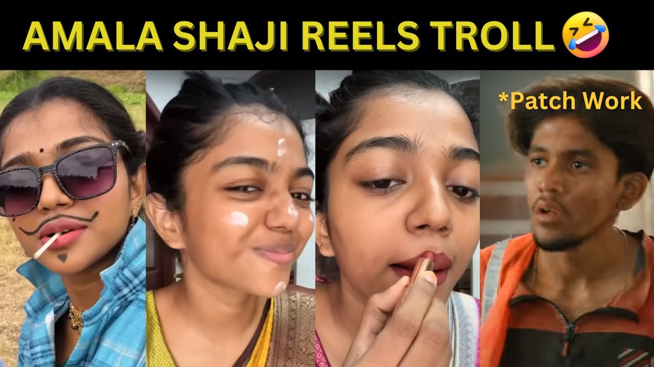 Amala Shaji New Reels Troll Video Tamil 😂 | New Instagram Reels Troll 😂 ...