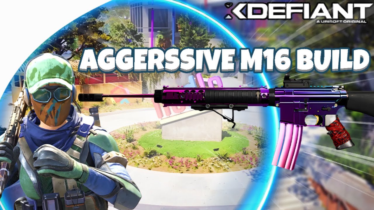 XDEFIANT: Must-Try Aggressive M16 Loadout - YouTube