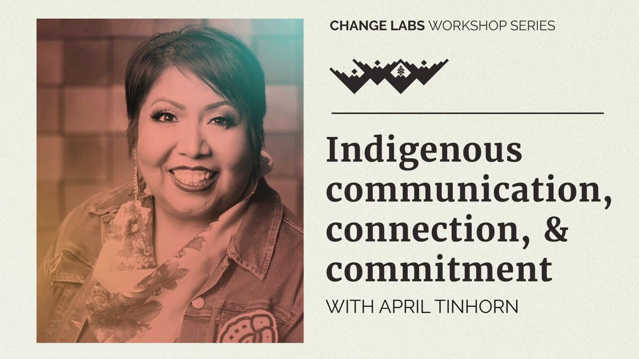 Indigenous communication, connection, and commitment - YouTube
