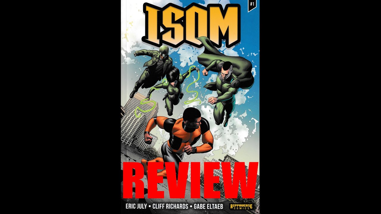 ISOM #1 Comic Review (Spoilers AFTER 5 Minute Mark) - YouTube