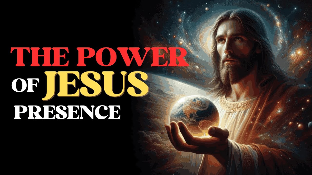 "The Power of Jesus’ Presence" - YouTube