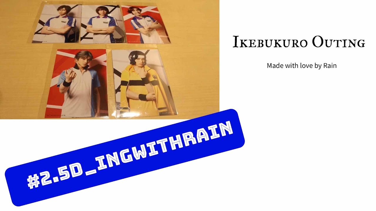 A day at Ikebukuro & Musical Prince of Tennis Haul (TENIMYU HAUL) | 2 ...