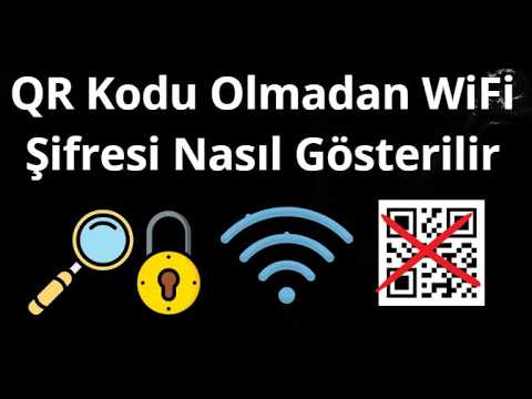 QR Kodu Olmadan WiFi Şifresi Nasıl Gösterilir - Tam Kılavuz