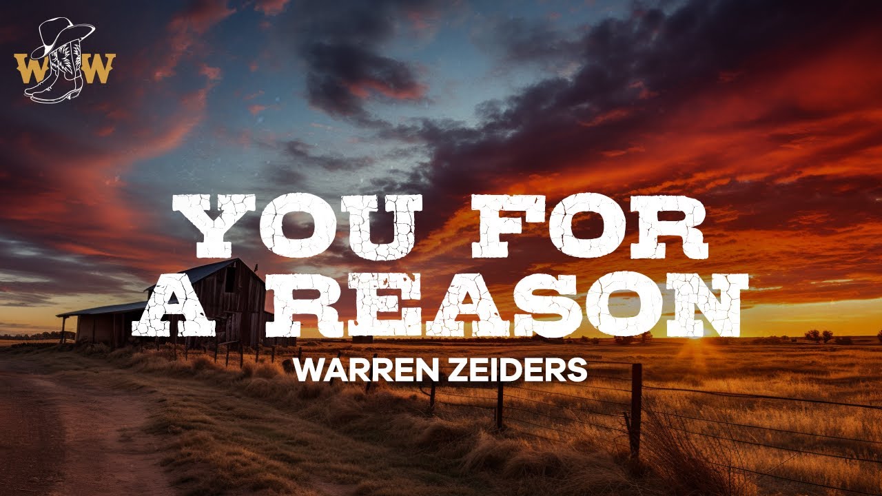 Warren Zeiders - You For A Reason (Lyrics) - YouTube