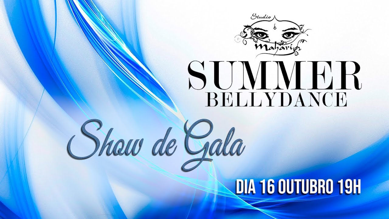 SUMMER BELLYDANCE SHOW DE GALA - DOMINIQUE DE ANDRADE E CIA - YouTube
