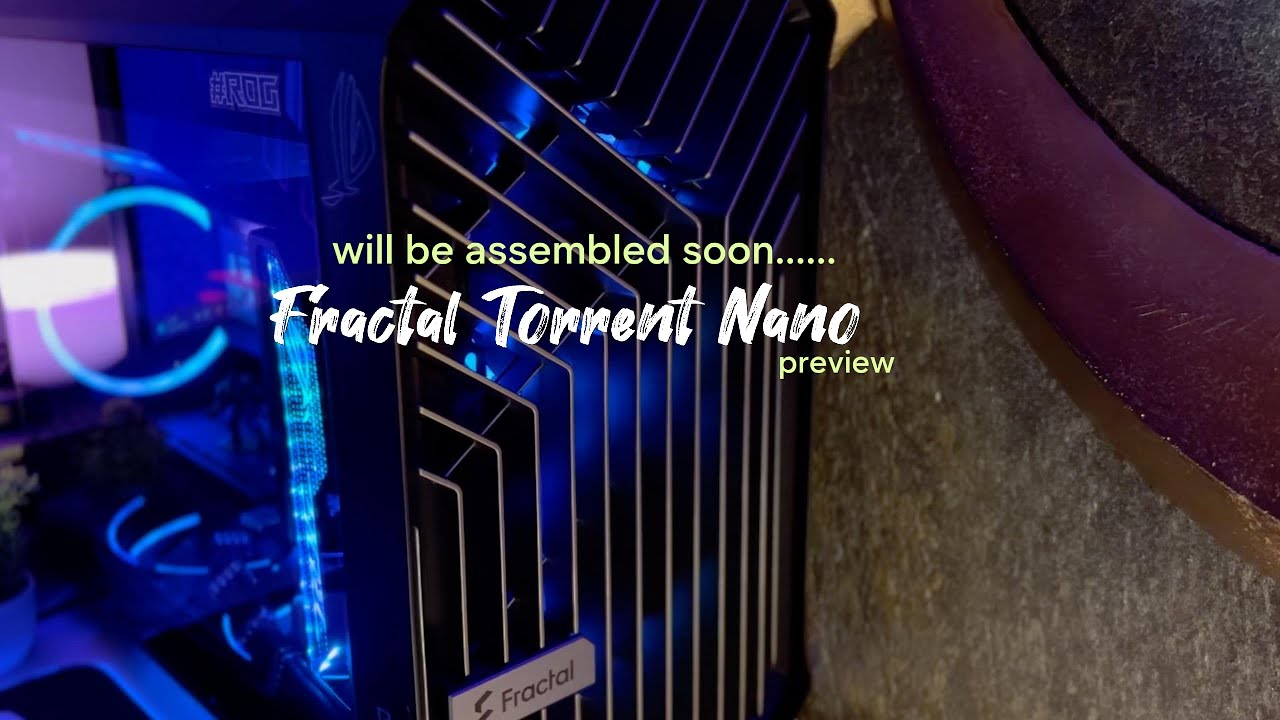 Fractal Nano /MINI GAMING PC/Review Torrent Nano - YouTube
