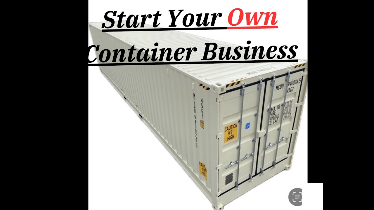 Fast-Track Your Container Business with Container Sales LLC - YouTube