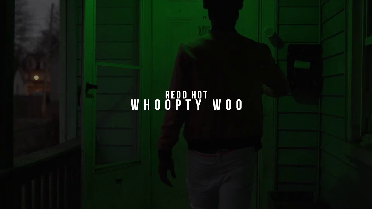 Redd Hots x Whoopty-Woo (officials video) - YouTube