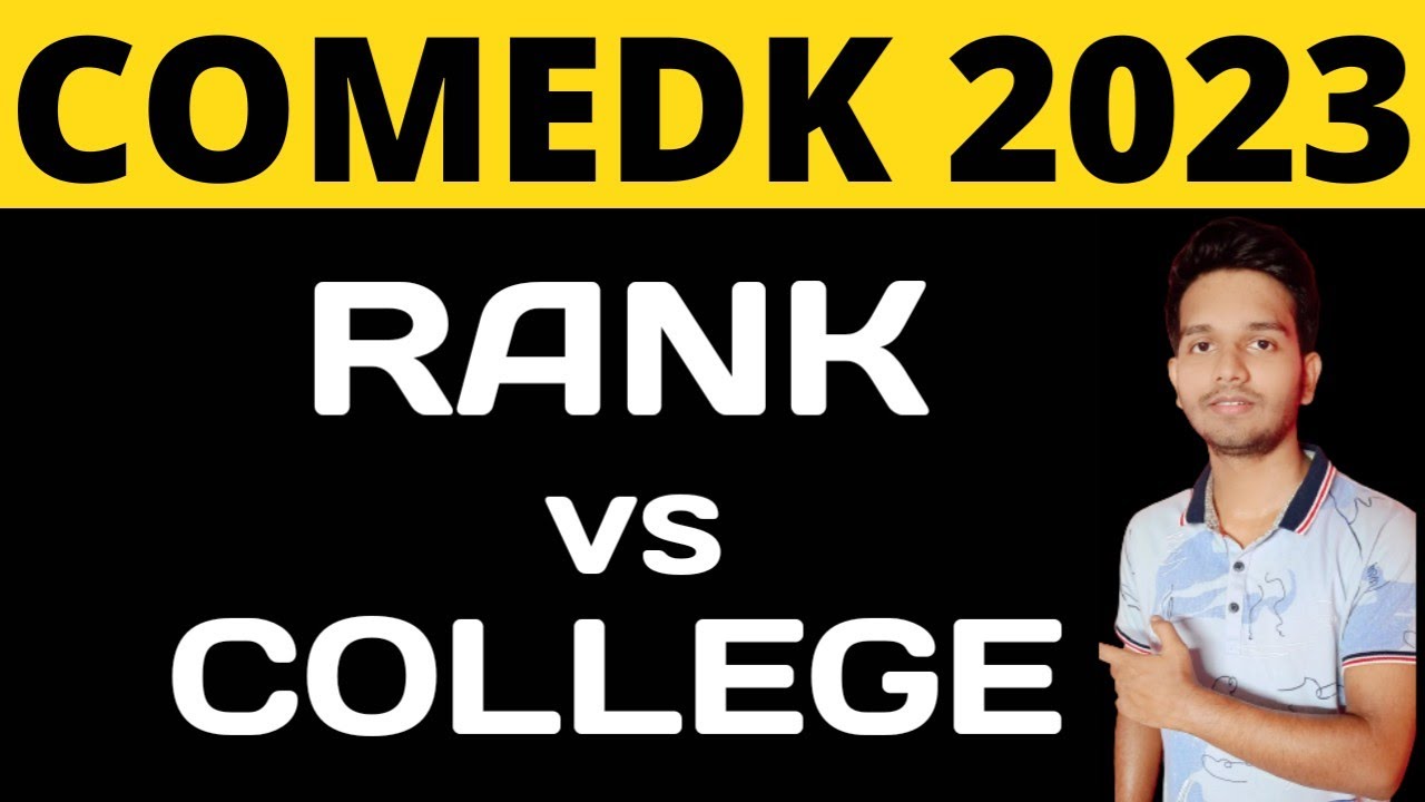 Comedk 2023 Rank vs College | Rank vs College Comedk 2023 #comedk - YouTube