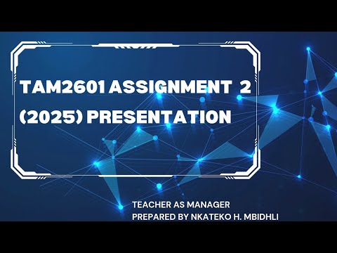 TAM2601|ASSIGNMENT 2|PRESENTATION 2025 - YouTube