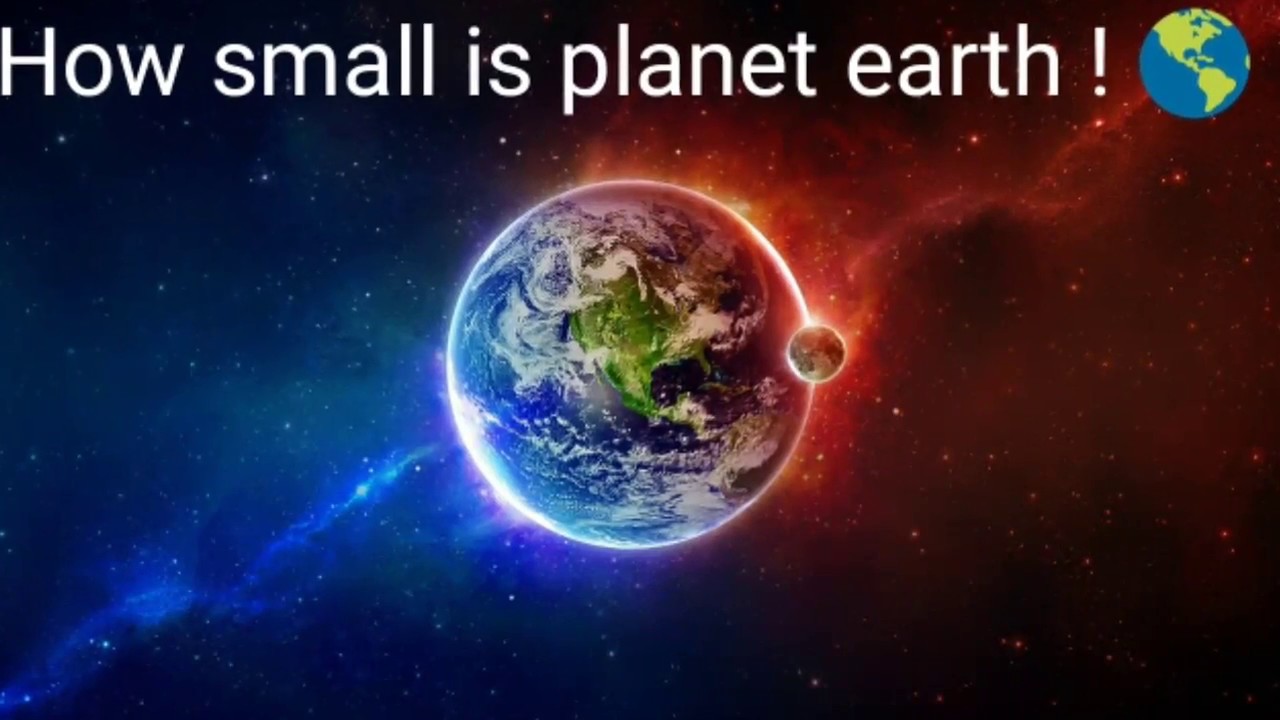 How small is planet earth ! - YouTube