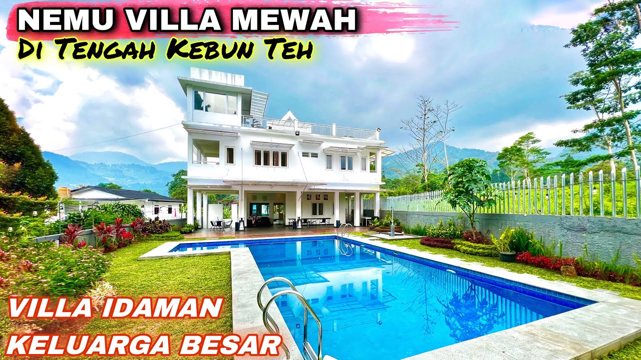 VILLA TAMARA | VILLA BARU DI PUNCAK BOGOR DENGAN VIEW GUNUNG DAN KEBUN ...