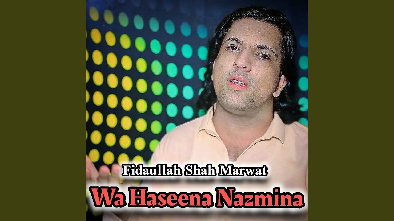 Wa Haseena Nazmina - YouTube