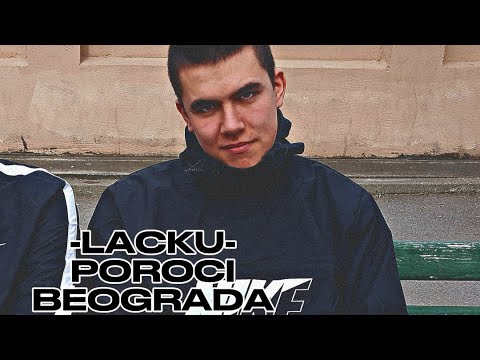 POROCI BEOGRADA (Lacku x Leflow) - YouTube