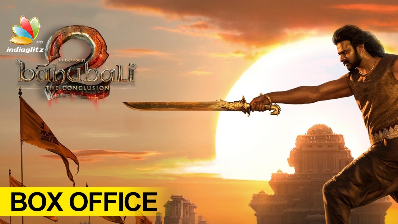Bahubali 2 Box Office Collection | Prabhas, SS Rajamouli | 4 Days ...