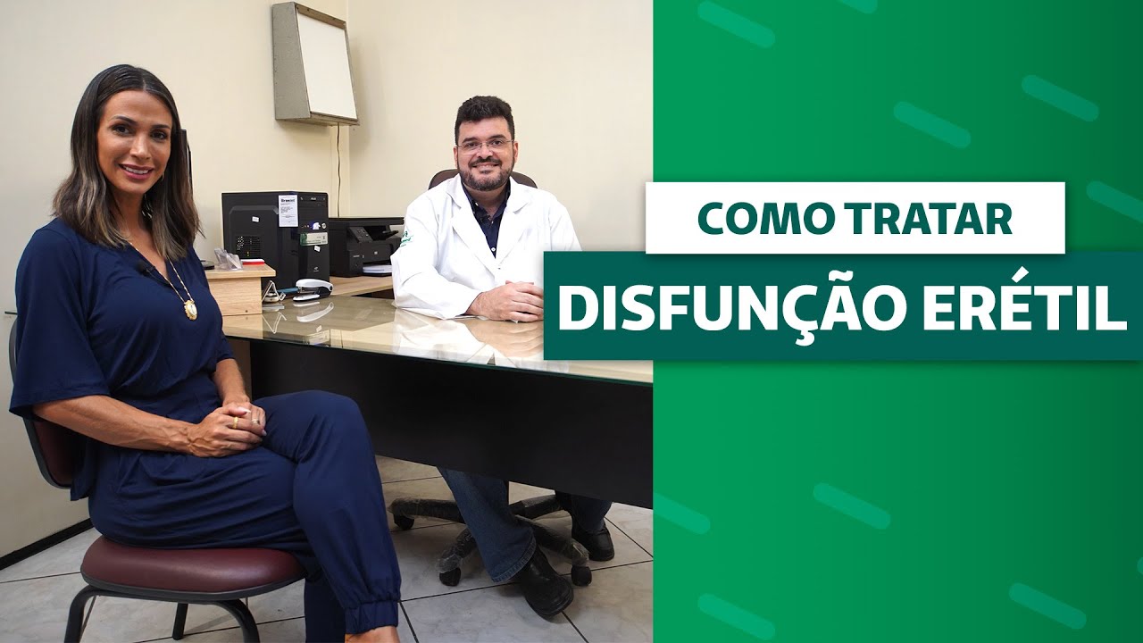 Disfunção Erétil Conheça As Opções De Tratamento Viver Bem Youtube