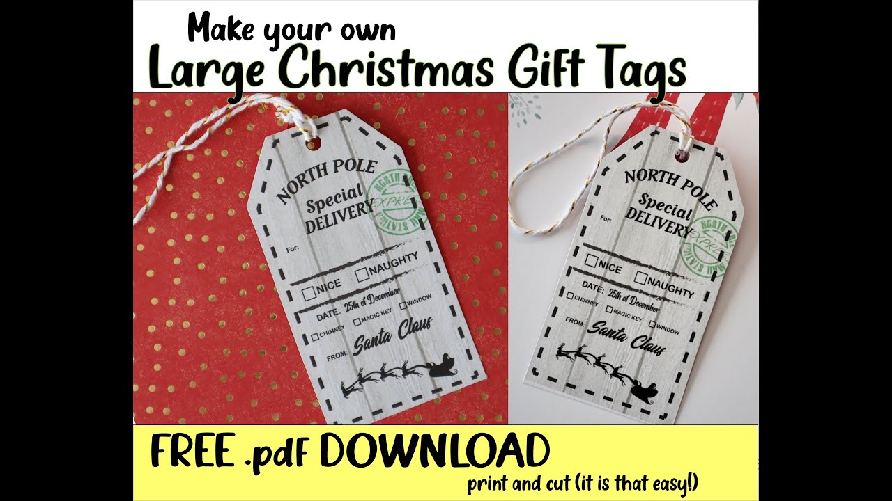 Handmade Large Christmas Gift Tags - FREE DOWNLOAD - YouTube