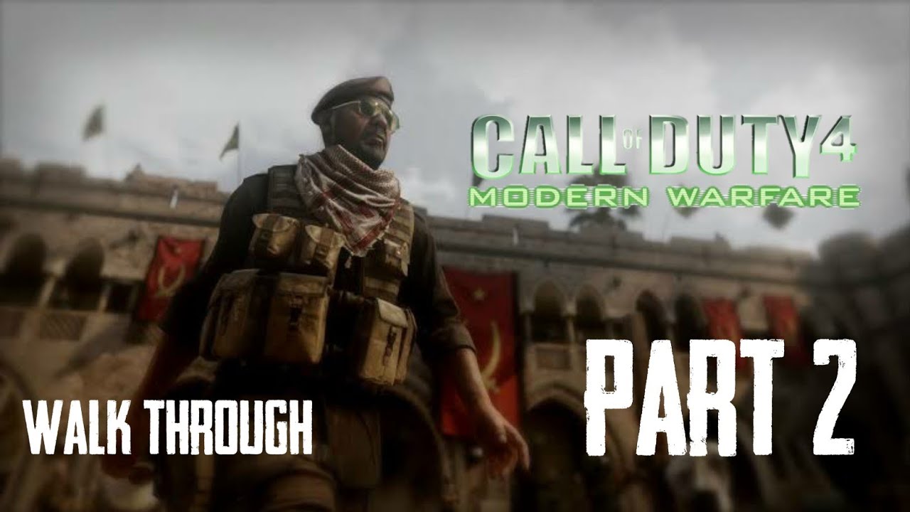 Call Of Duty 4 Modern Warfare Part 2 Walkthrough | Execution of ...