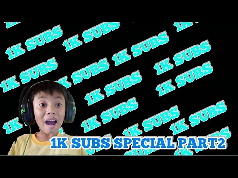 1K SUBS SPECIAL PART2 - YouTube