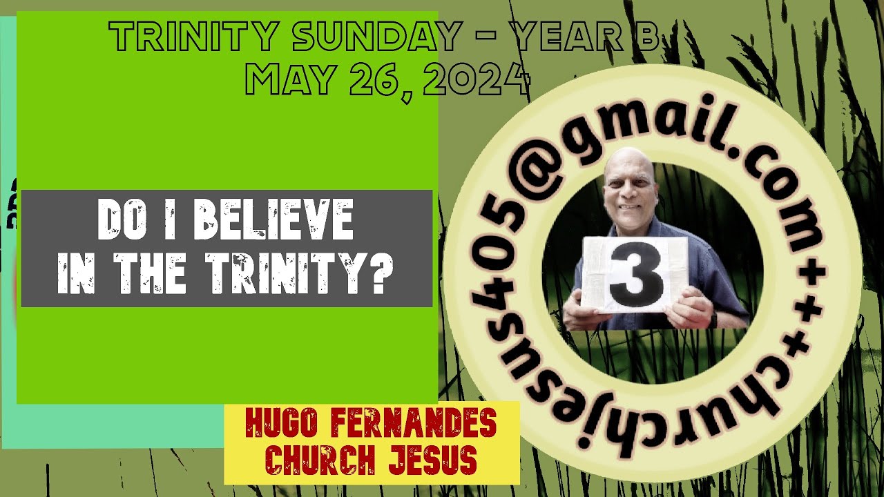 TRINITY SUNDAY YEAR B MAY 26, 2024 - YouTube