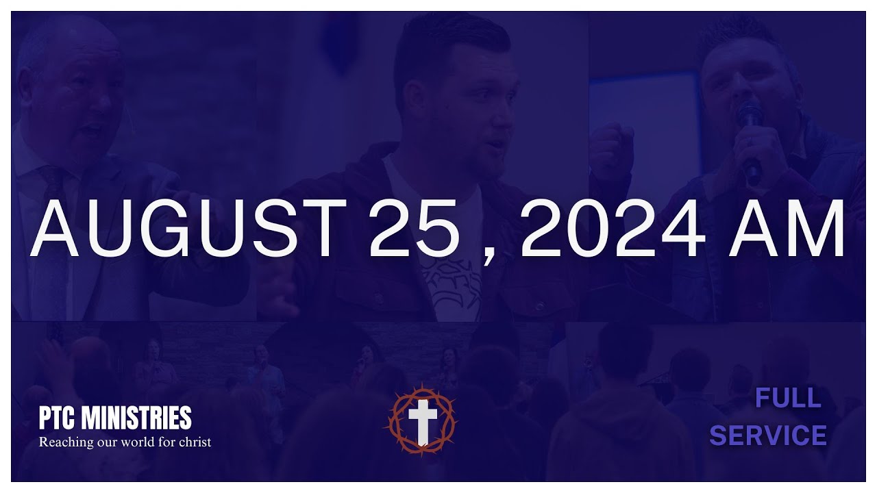Join us for Worship! Sunday August 25, 2024 - YouTube