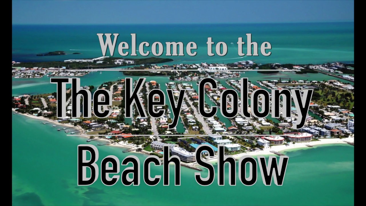 "The Key Colony Beach Show" hosted by Kristen Livengood - YouTube