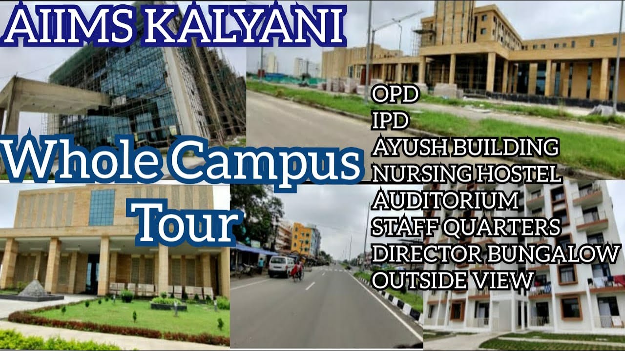 AIIMS Kalyani Whole Campus Tour All About AIIMS Kalyani OPD IPD aiims-kalyani-whole-campus-tour-all-about-aiims-kalyani-opd-ipd