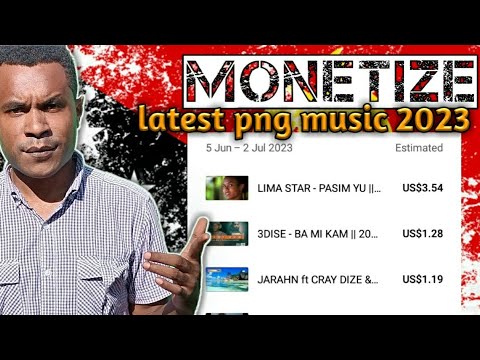 How Much Money 💰 My YouTube Channel Make In PNG || Latest PNG Music ...