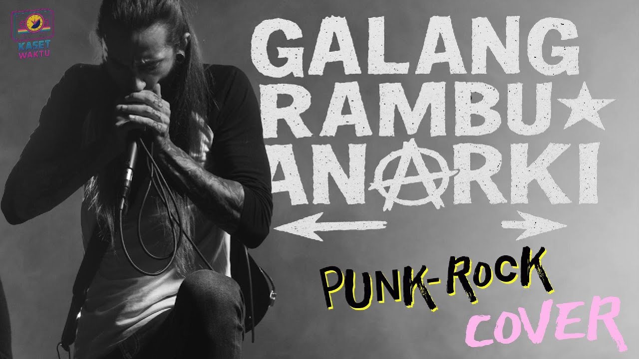 Iwan Fals - Galang Rambu Anarki | PUNK ROCK COVER - YouTube