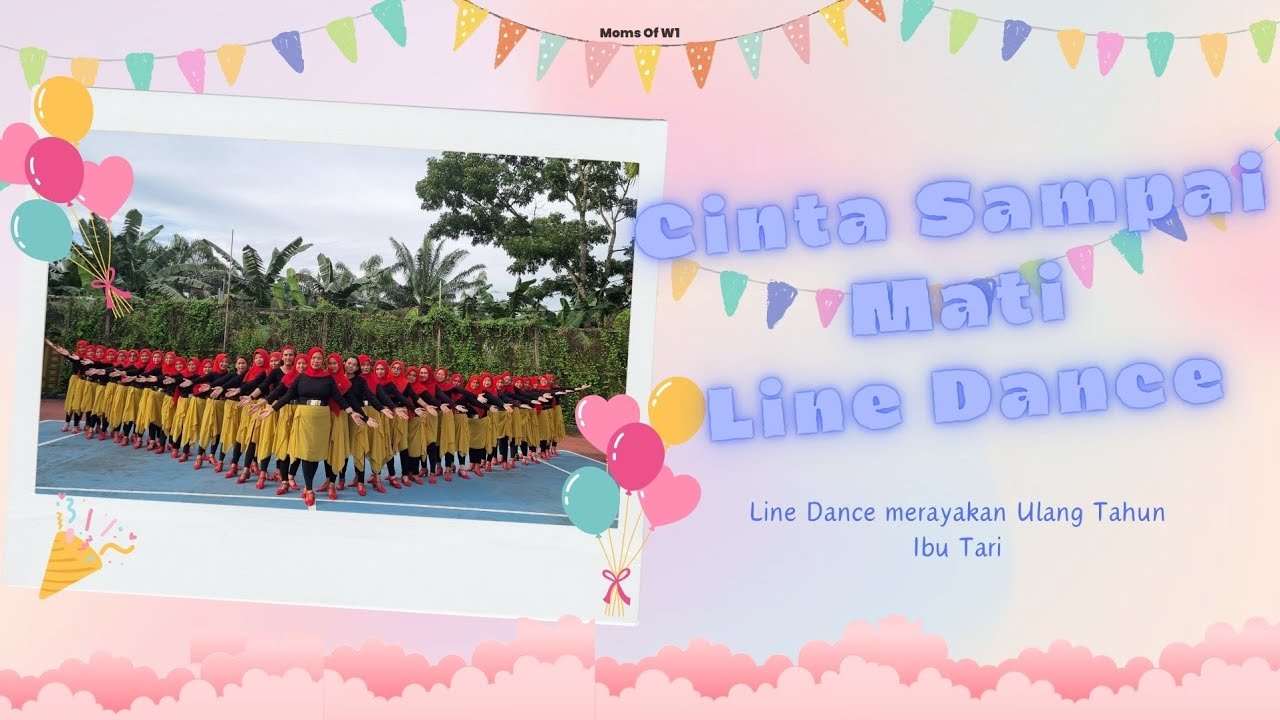 Cinta Sampai Mati Line Dance //Choreo By Fieda Andriyati dan Annie ...