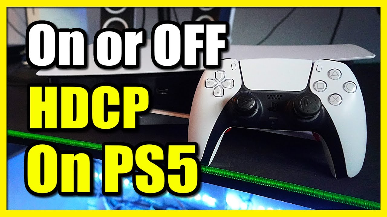 How to Turn On or OFF HDCP on PS5 with Capture Devices (High Definition ...
