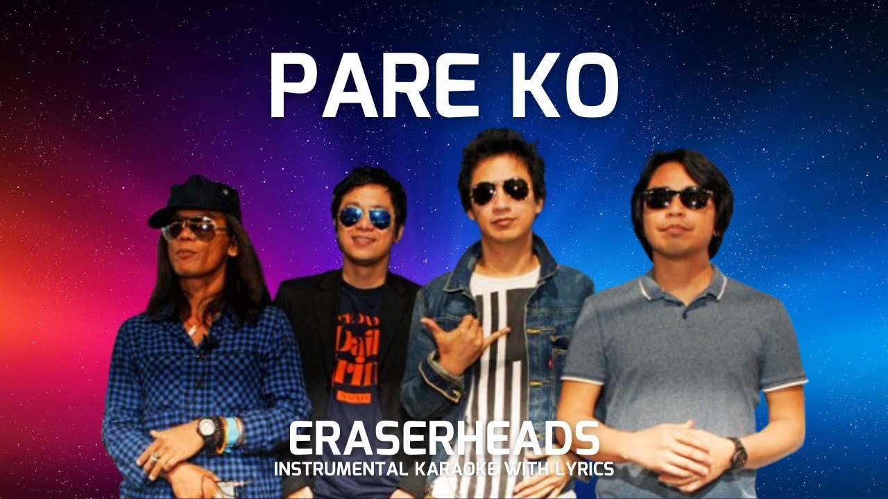 PARE KO - ERASERHEADS (HD Karaoke Version) - YouTube