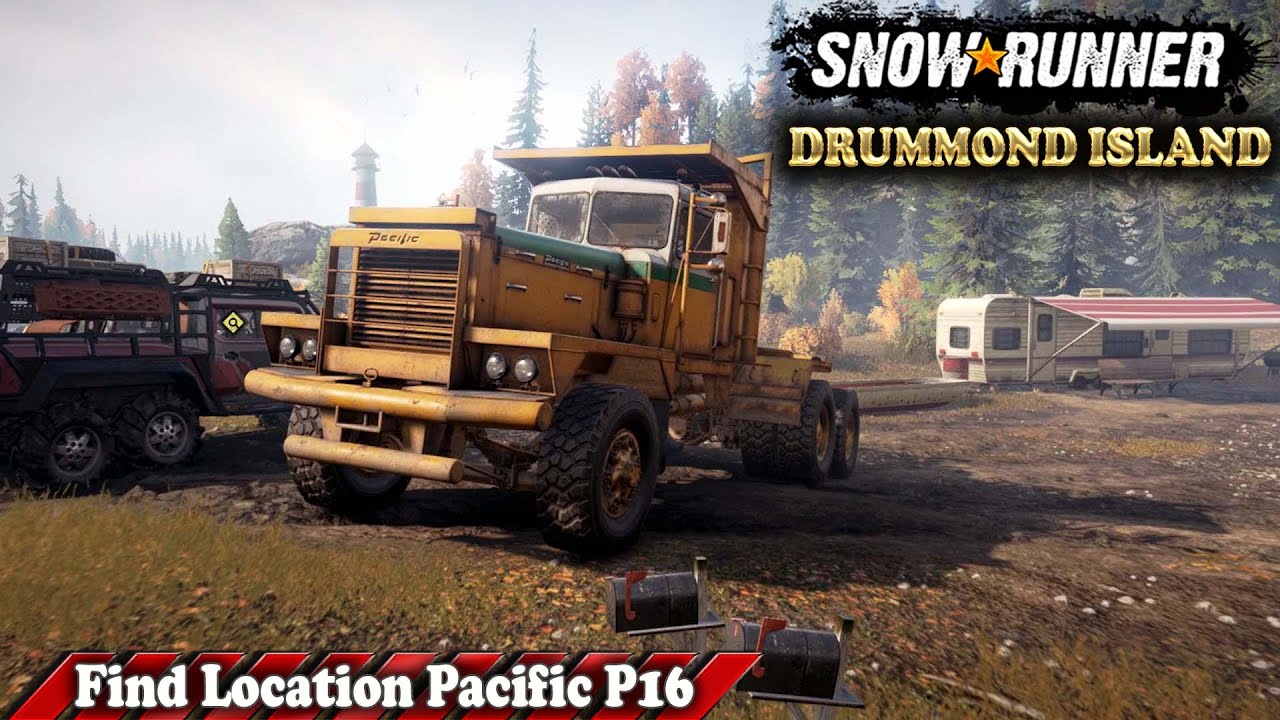 Snowrunner - Mencari Lokasi Truck Pacific P16 - YouTube