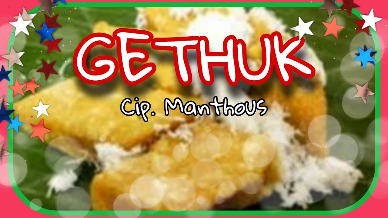 Lagu Gethuk Cip. Manthous....Selingan Pelajaran Mulok Budaya Banyumasan ...