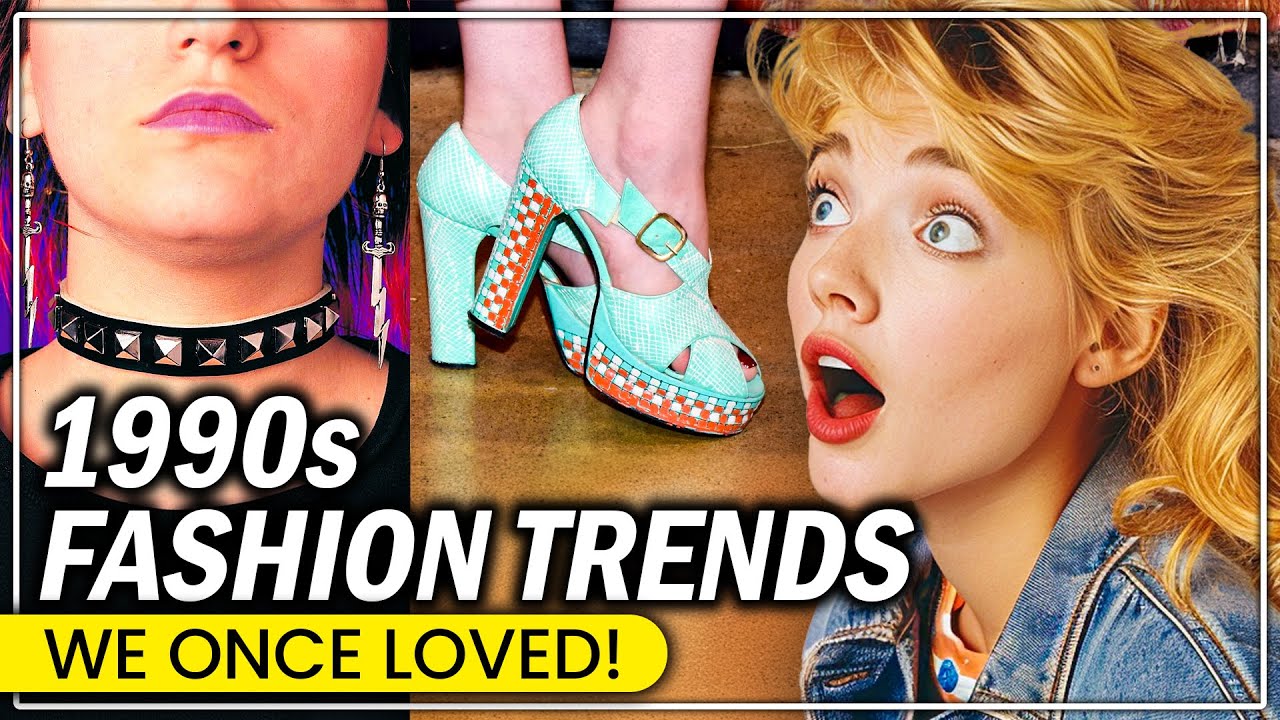 1990s Fashion Trends That Defined The Decade - YouTube