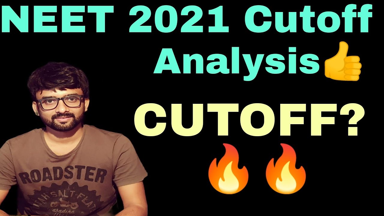 NEET 2021 cutoff||Neet 2021 Cutoff Analysis 👍👍 - YouTube